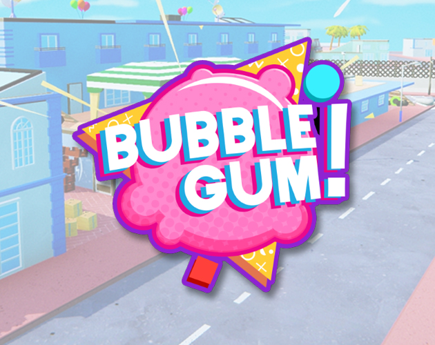 Bubble Gum! by Bastien Lepesant, Crocozor, Loïc ANQUEZ