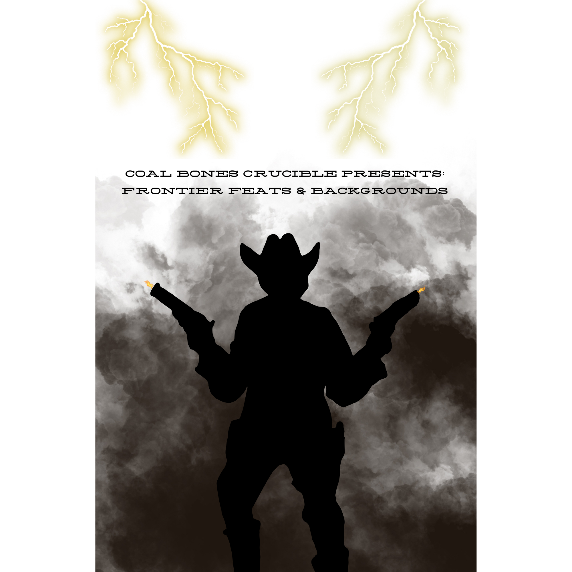 Frontier Feats & Backgrounds by Coal Bones Crucible