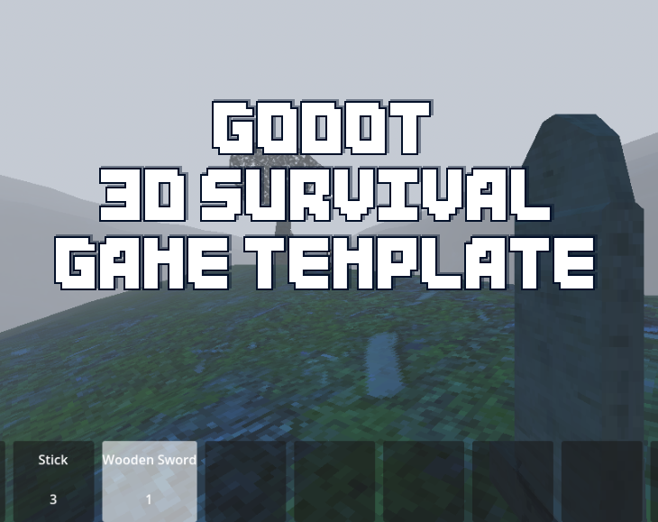 Godot 3D Survival Game Template by LDGamingExpress