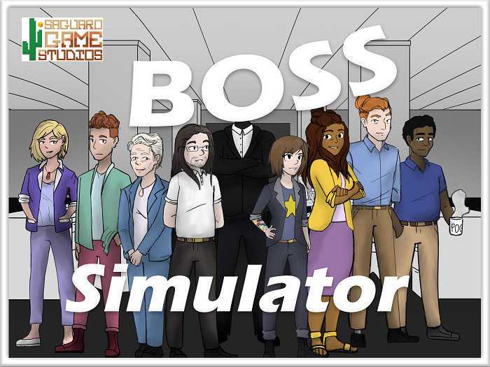 Boss Simulator by Saguaro Game Studios