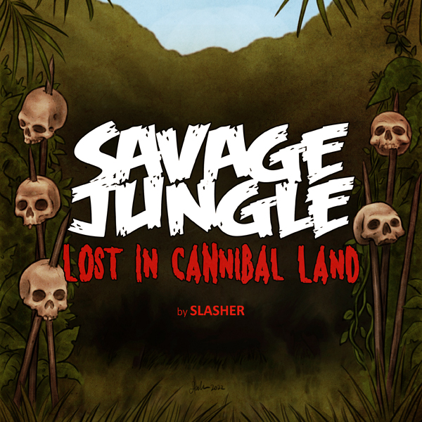 Savage Jungle - Lost in Cannibal Land by Slashercomixxx