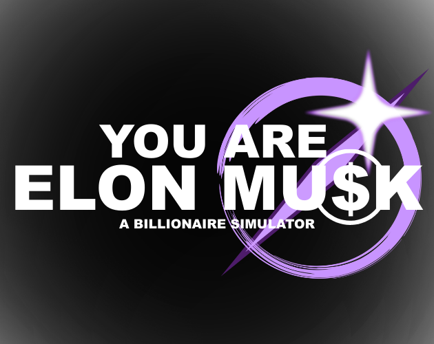 You Are Elon Musk by Kris Lorischild