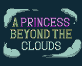 A PRINCESS BEYOND THE CLOUDS by MascaChapas27