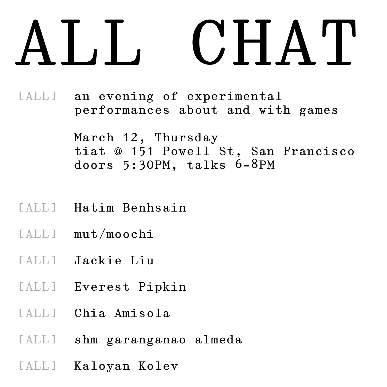 ALL CHAT performances in San Francisco 3/12 + engine.lol update - itch.io