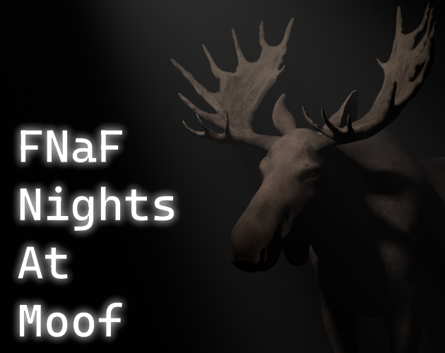 1.0.8 Update - 3 Months Anniversary - FNaF Night's at Moof by Cooler