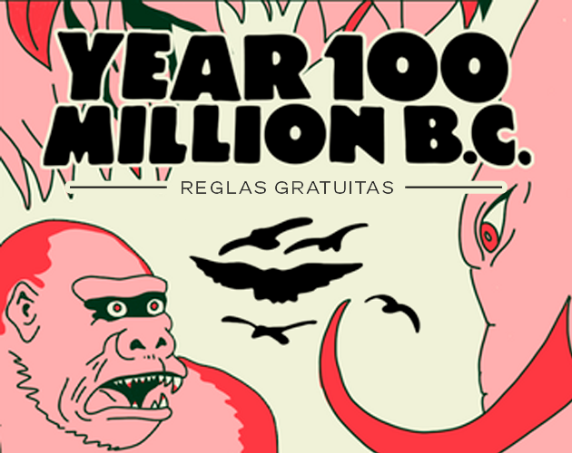 Year 100 Million BC - Reglas Gratuitas by Roque Romero