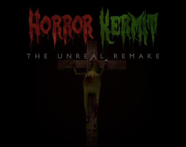 A fresh Start. - Horror Kermit The Unreal Remake by Birb