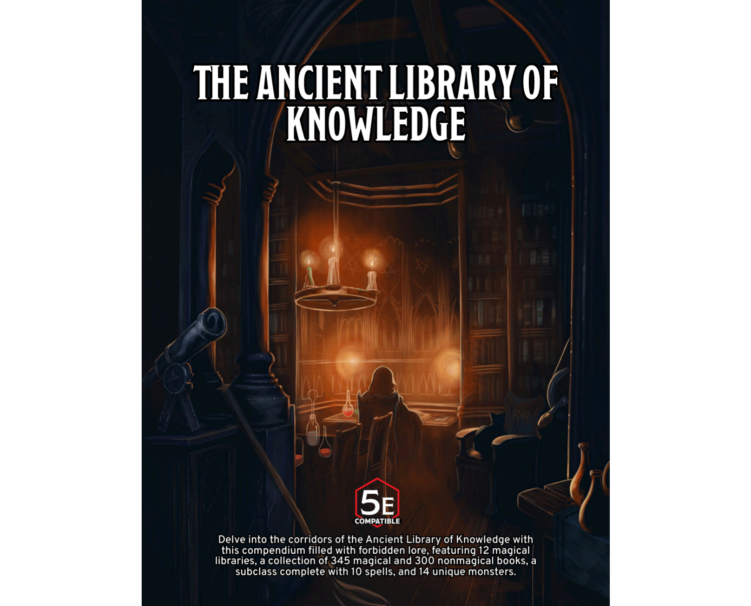 The Ancient Library of Knowledge: A Compendium for DnD5E by DMSlash