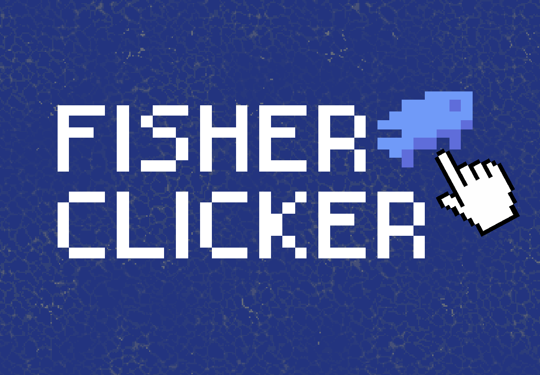 Fisher Clicker by shademakesgames