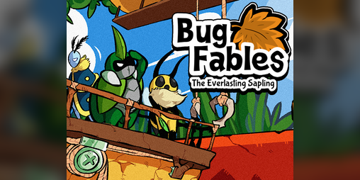 Bug Fables: The Everlasting Sapling by DANGEN Entertainment