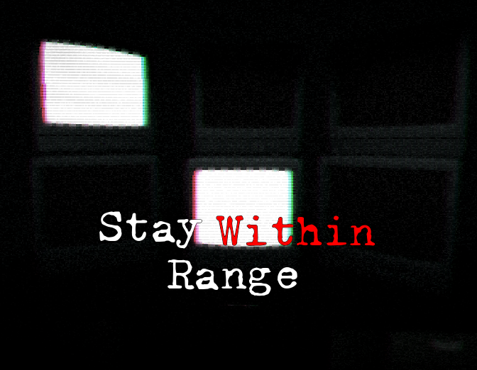Stay Within Range by uncletur