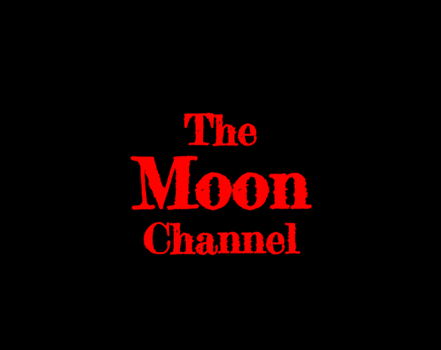 The Moon Channel by Adi Robertson