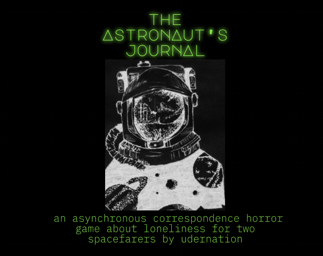 The Astronaut's Journal by Idle Cartulary
