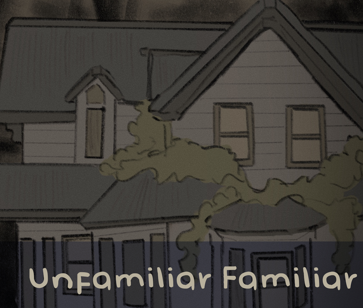 Unfamiliar Familiar by for VIC Jam 2026 - itch.io