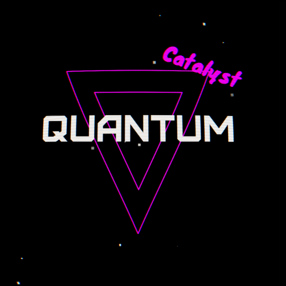 Quantum Catalyst By Andrew Radford