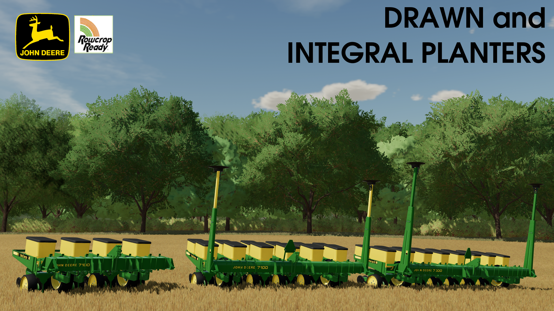 John Deere 7100 and 7300 Planters - RCR - FS22 by ItsC0WB0YGamez
