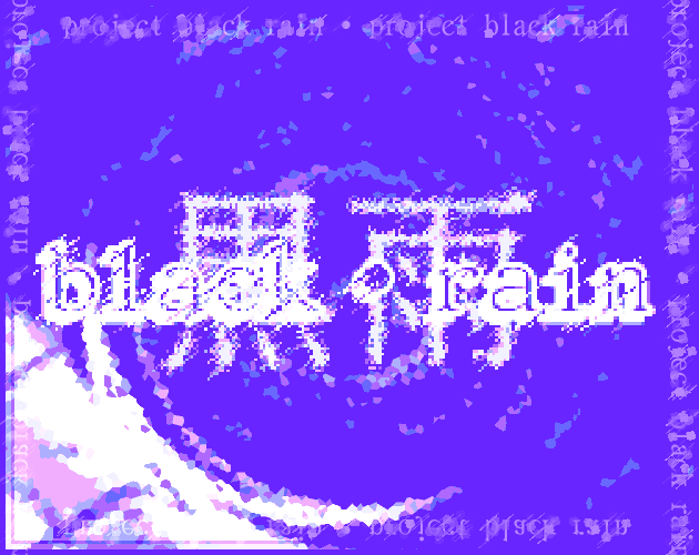 long time no see! (about a month or so) - black rain by ...