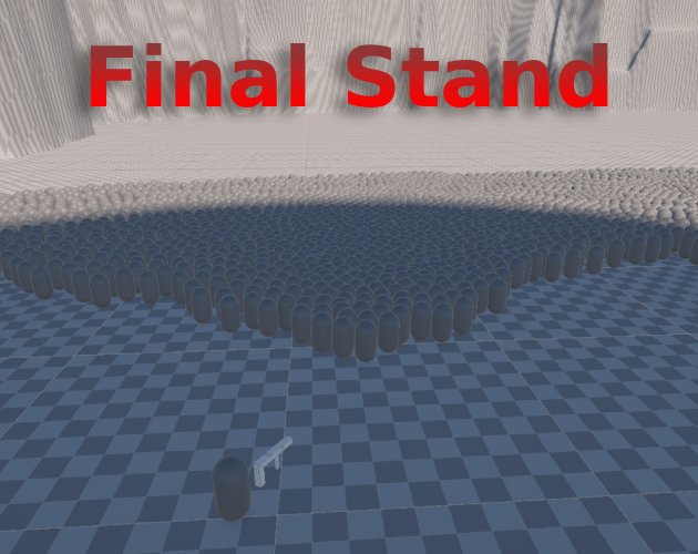 Final Stand first prototype is officially launched! - Final Stand ...