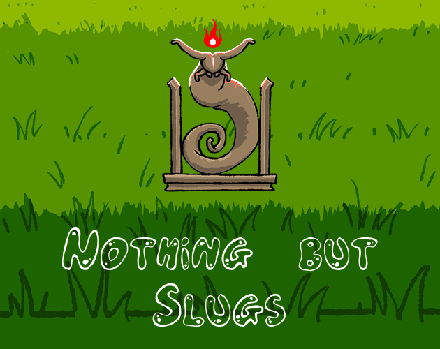 Nothing but Slugs by TheClam, Belethe, Fergus Doyle, Tayacan ...