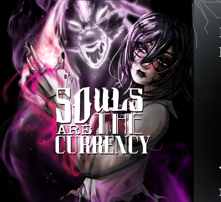 Souls Are The Currency by Dieclick