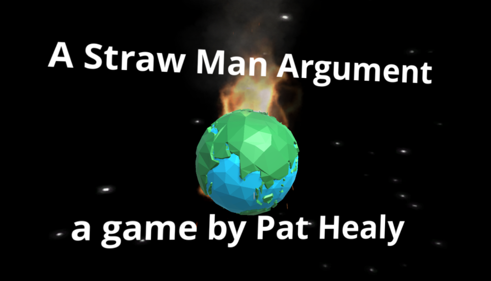 A Straw Man Argument by Pat Healy