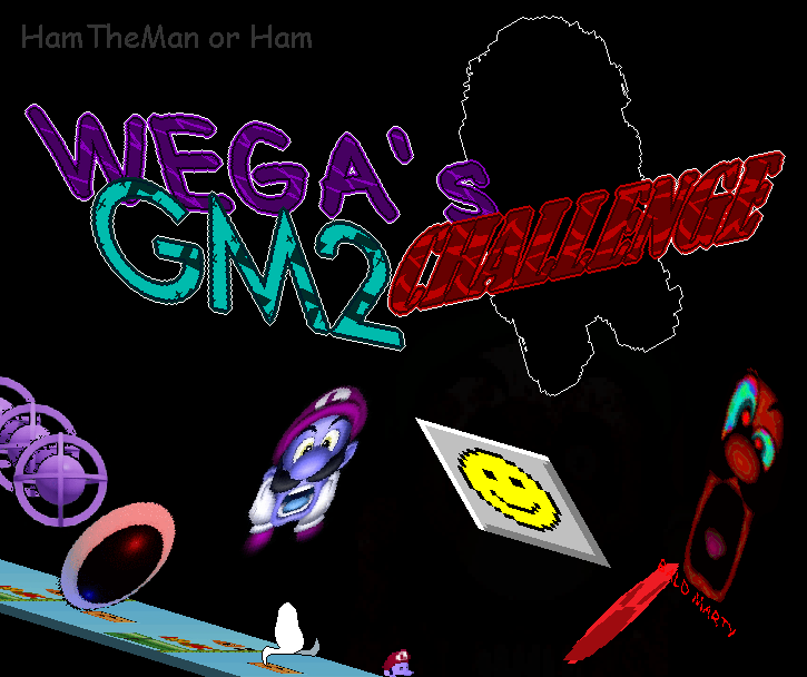 V2.0 - Wega's Challenge GM2 V0.4 by HamPersonWithLegs