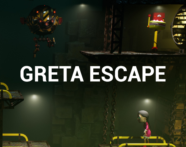 Greta Escape by SGS Team