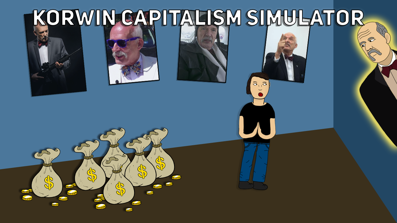 Korwin Capitalism Simulator by Lolewski