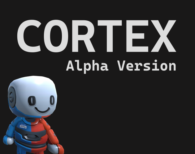 Major Update: Say Hello to Cortex Alpha 0.5.0! - CORTEX by Polana Games