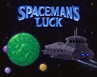 Update #5 - Spaceman's Luck by Gideon Kennedy