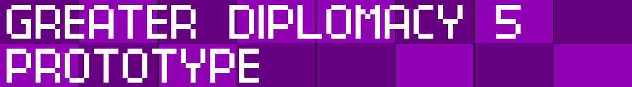 prototype v12 out - Greater Diplomacy 5 by via415