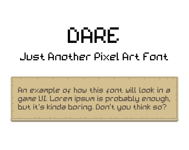 Dare - Just Another Pixel Art Font by Moon Empire