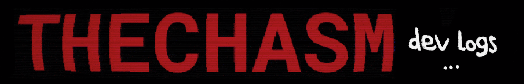 THECHASM ~ first release - THE CHASM by franco