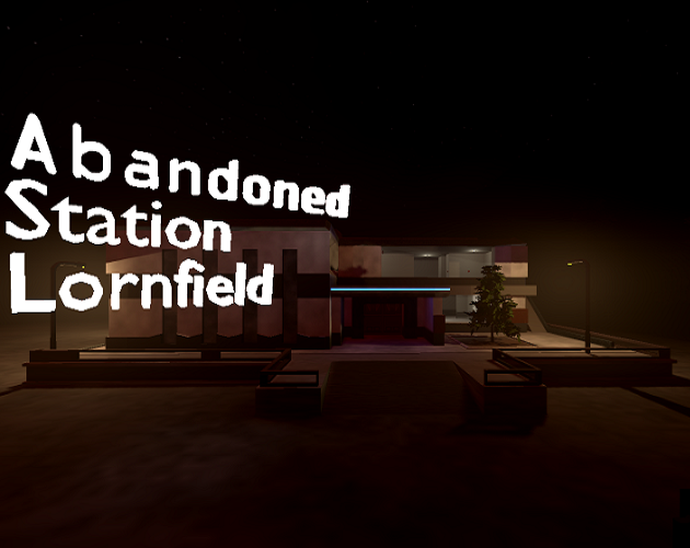 "Abandoned Station Lornfield"_prototype release - Abandoned Station ...