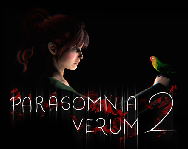 Parasomnia Verum 2 demo 🦜🍉 by Vidas Games