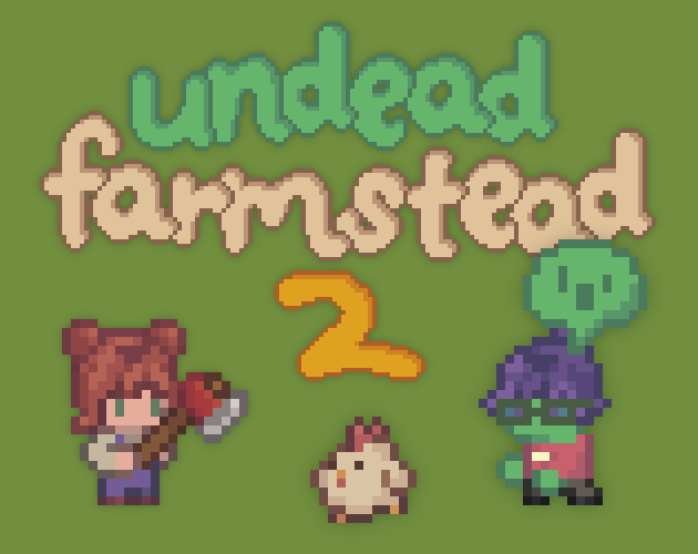 Quick bug fix for plant growth - Undead Farmstead 2 by Unusual Intersection