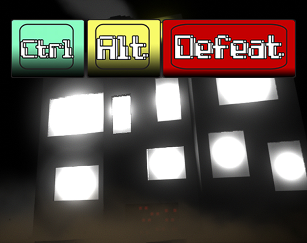Ctrl Alt Defeat by Nathan3197, DBirdy
