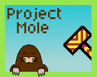 Project Mole by Insight Games