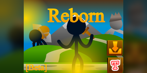 [Official] *Reborn* [0.1] by holasoygaltor