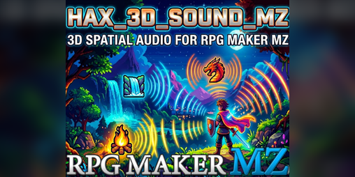 RPG MAKER MZ 3D SOUND by Haxelus