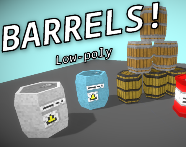 Retro Low-poly Barrels by ChimmyChim