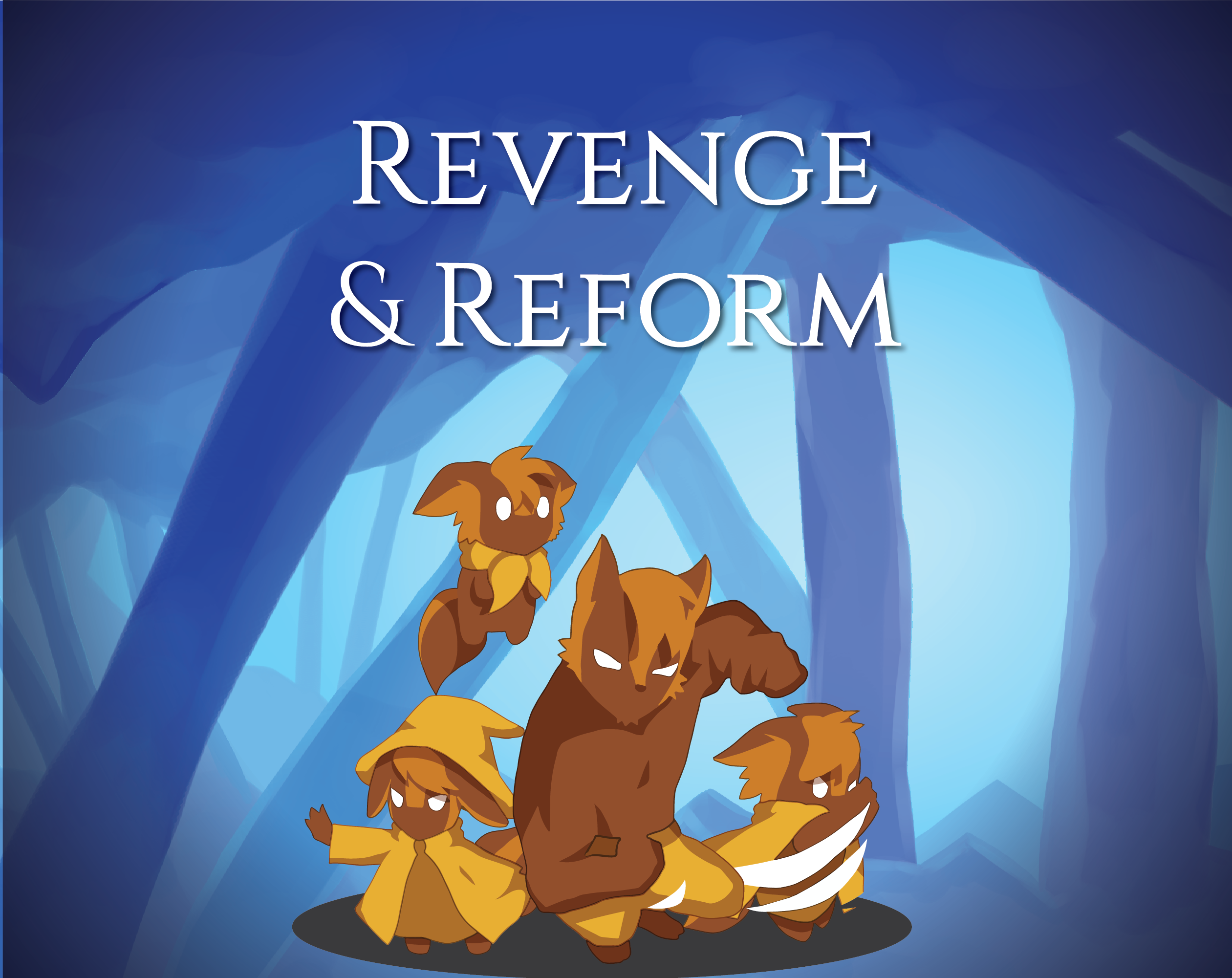 Revenge & Reform by voxlap, Amber Renton