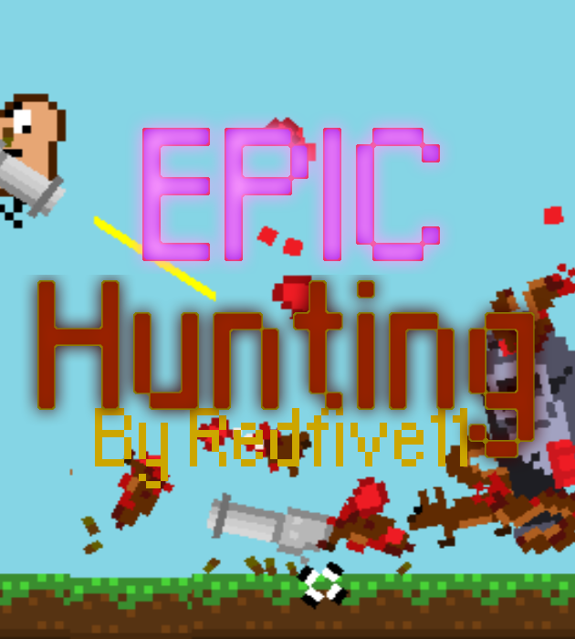 Epic Hunting by Redfive11