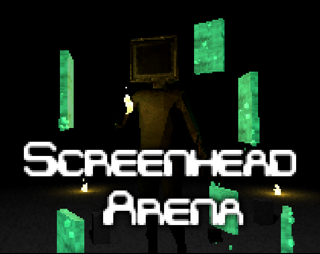 Screenhead Arena by Slyka