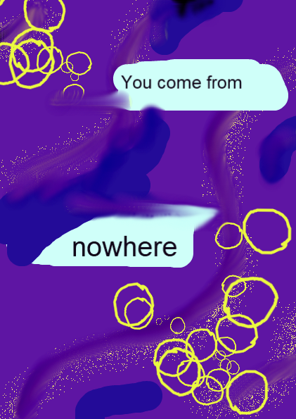 You Come From Nowhere by Iceglobe System
