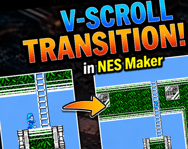 V-Scroll Transition DEMO made with NES Maker (V-Scroll Metroidvania ...