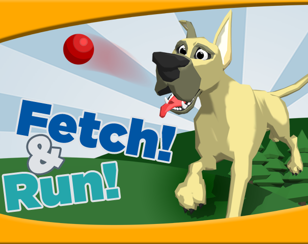 Fetch & Run by DogatWorkGames