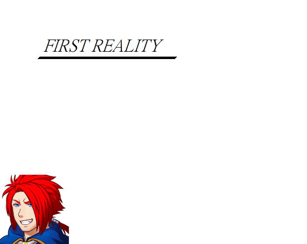 First Reality by First Reality