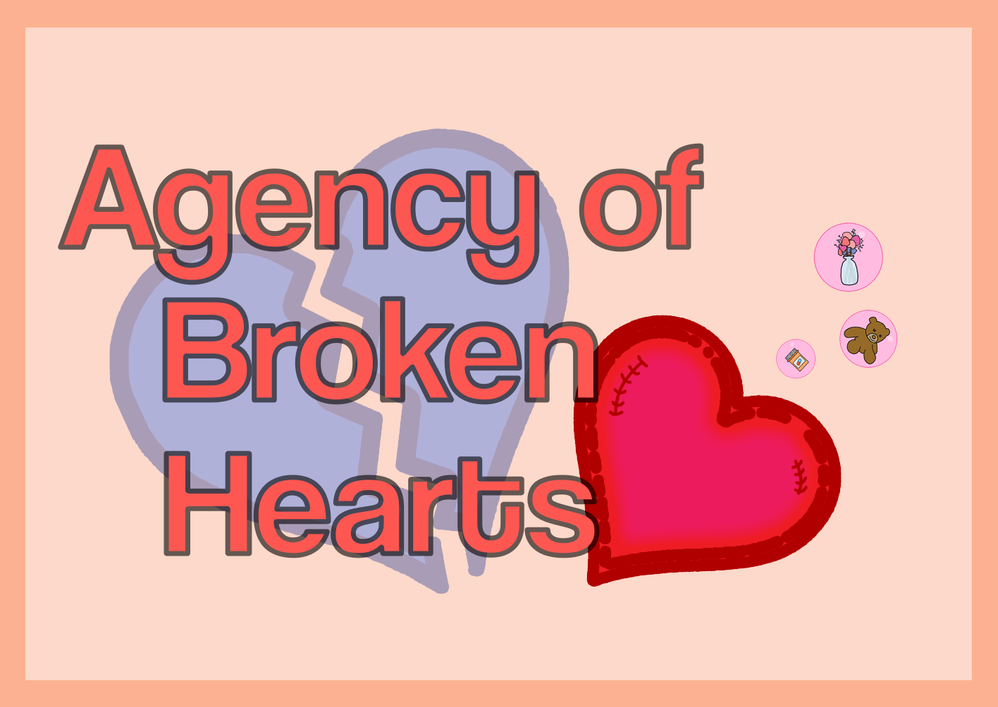 Agency of Broken Hearts (or, Heart Fixers) by Interactive Dreams
