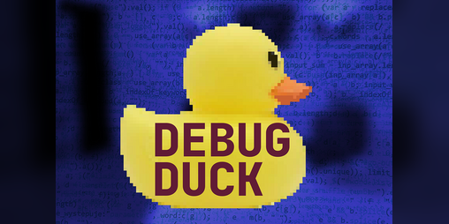Debug Duck by binoy-d, seatea, TorchStone1, Frolicks